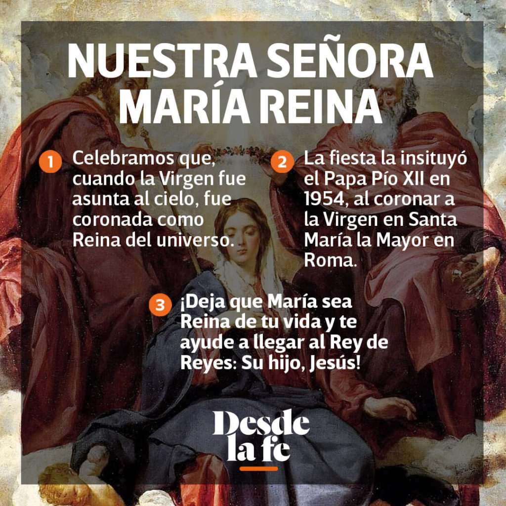 ¿Por qué la Iglesia Católica celebra a María como Reina?