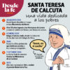 ¿Quién fue la Madre Teresa de Calcuta? Santa dedicada a los pobres